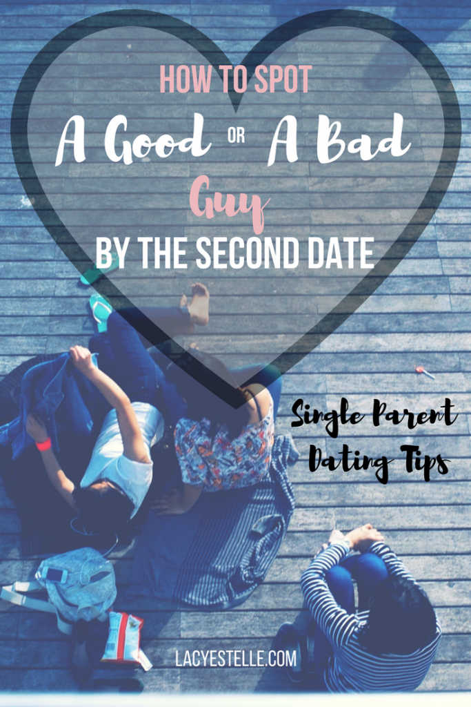 How to Spot a Good or Bad Guy by the Second Date
